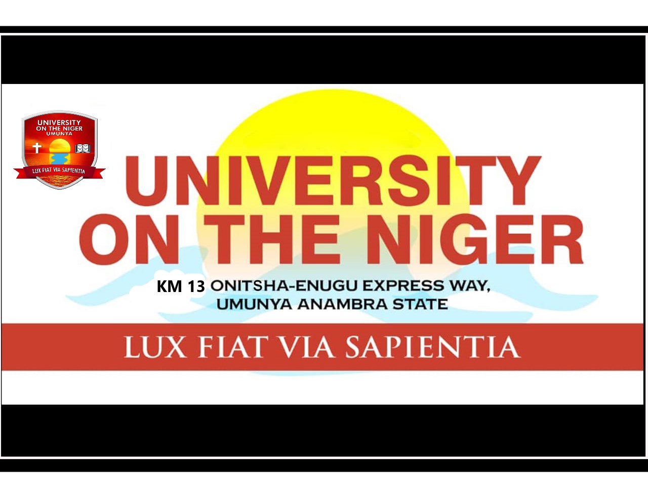 University on the Niger – Lux Fiat Via Sapientia